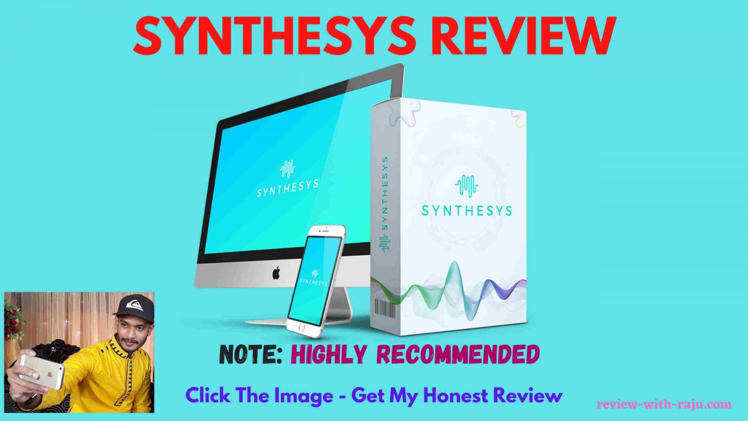 Review With Raju: Synthesys Review | Who Want to Grow Online Business ...